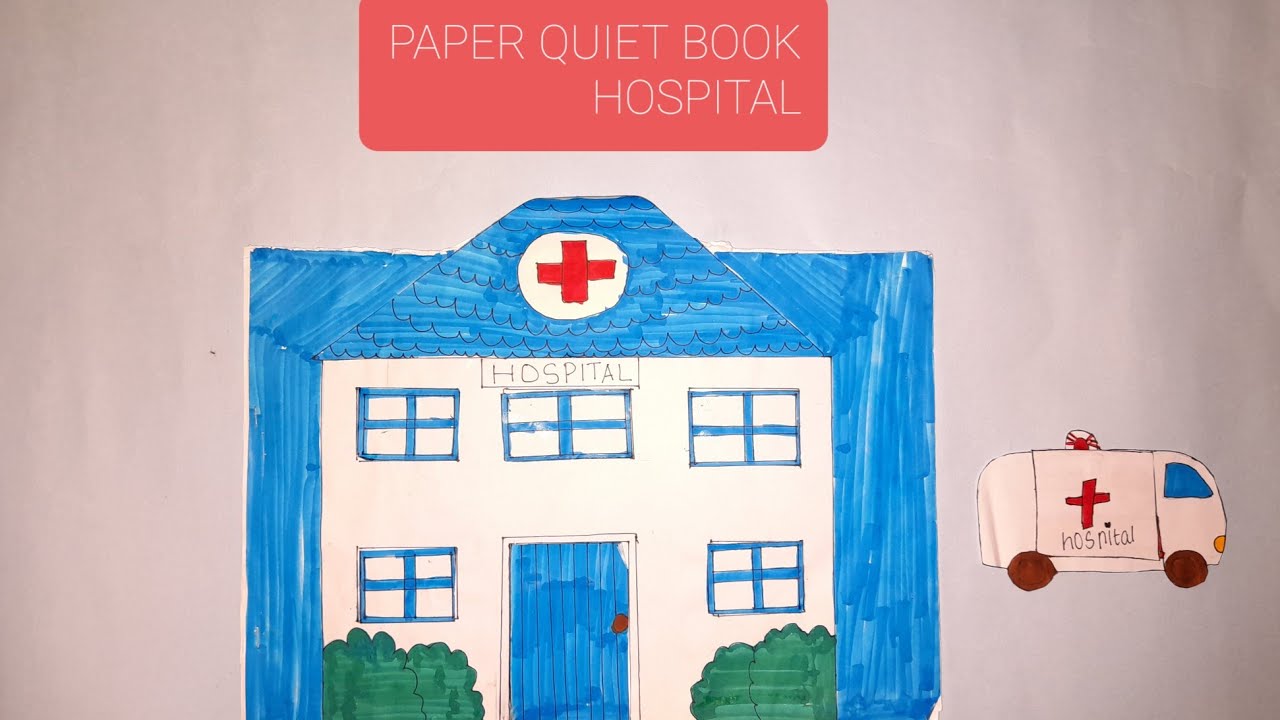 Paper quiet book hospital / Playing with paper quiet book hospital ...