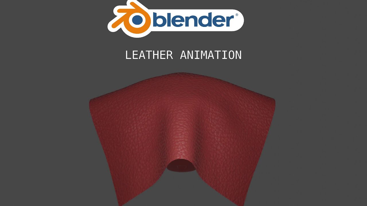 Leather Animation- Blender(tutorial) - YouTube