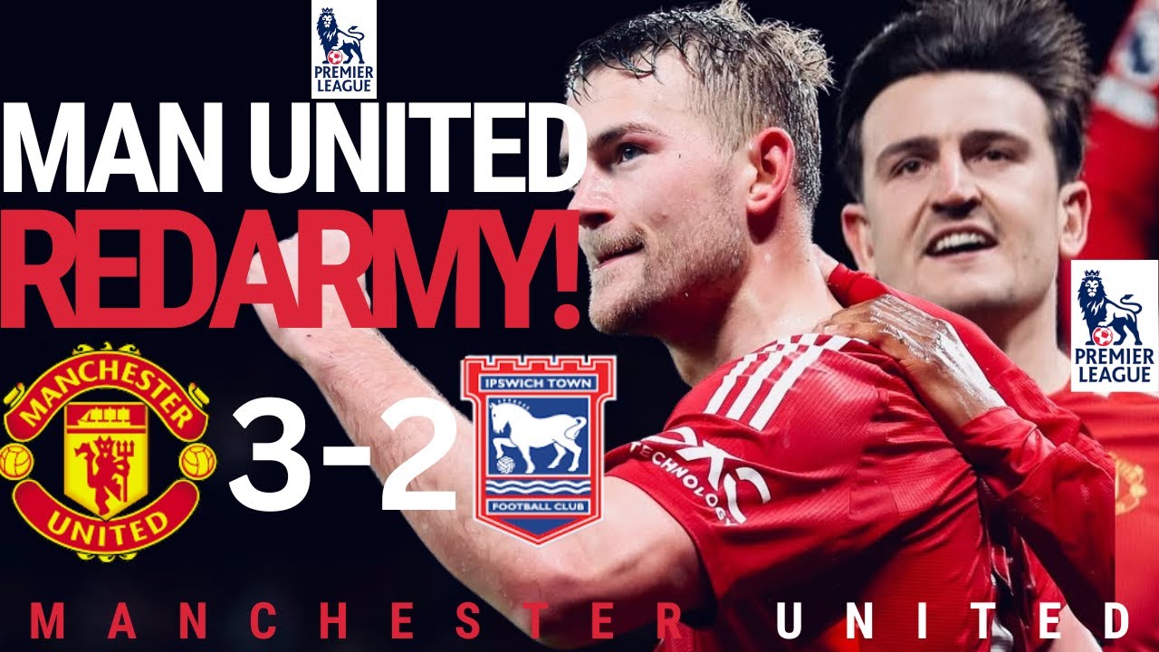 MAN UNITED RED ARMY! 🔥 Manchester United 3-2 Ipswich Town | Premier ...