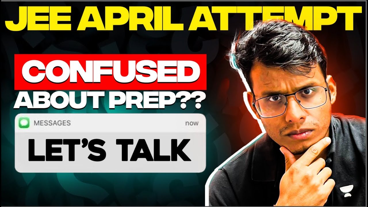 Where to Study for JEE Main April Attempt 2025?? 🤔 || Ask Me Anything... - YouTube