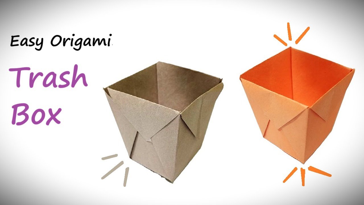 Paper Trash Box | Easy Origami Trash Box Tutorial | How to make an ...