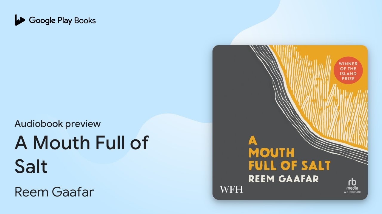 A Mouth Full of Salt by Reem Gaafar · Audiobook preview - YouTube