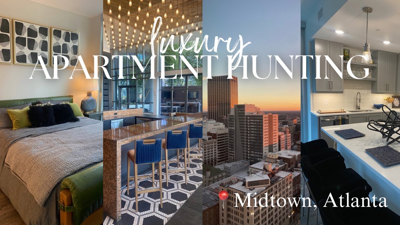 Luxury Apartment Hunting in Midtown, Atlanta, GA *price & requirement ...