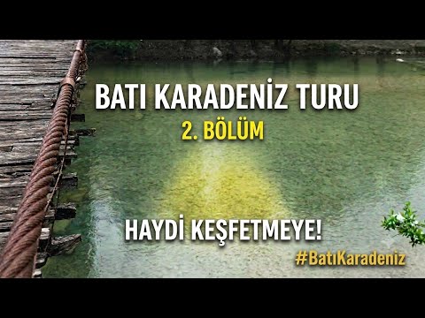 Malyas Kanyonu |Batı Karadeniz Turu#2(Berrak sularda yüzmenin keyfi) 
