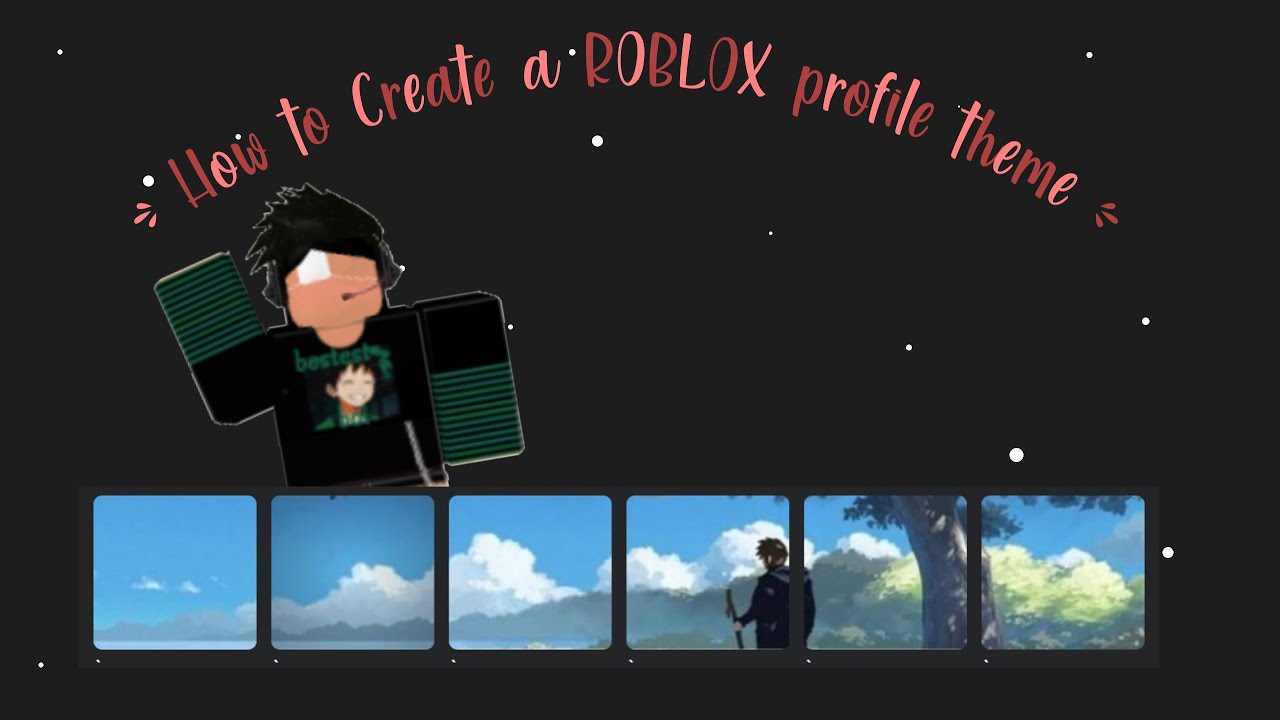 How to Create a ROBLOX Profile Theme! [2020] - YouTube
