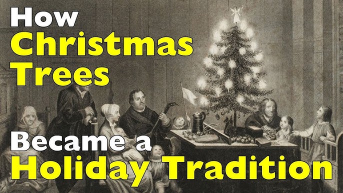 What Is The History Of Christmas Trees