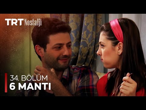 6 Mantı 34. Bölüm