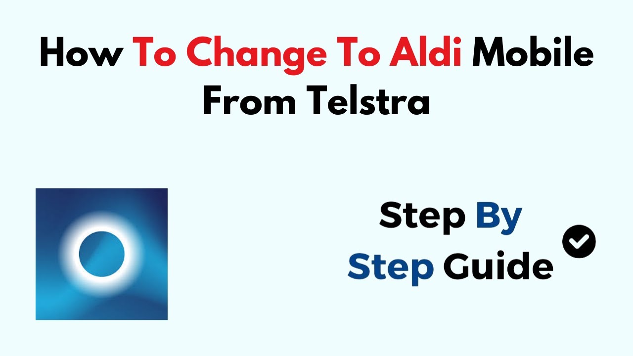 How To Change To Aldi Mobile From Telstra - YouTube