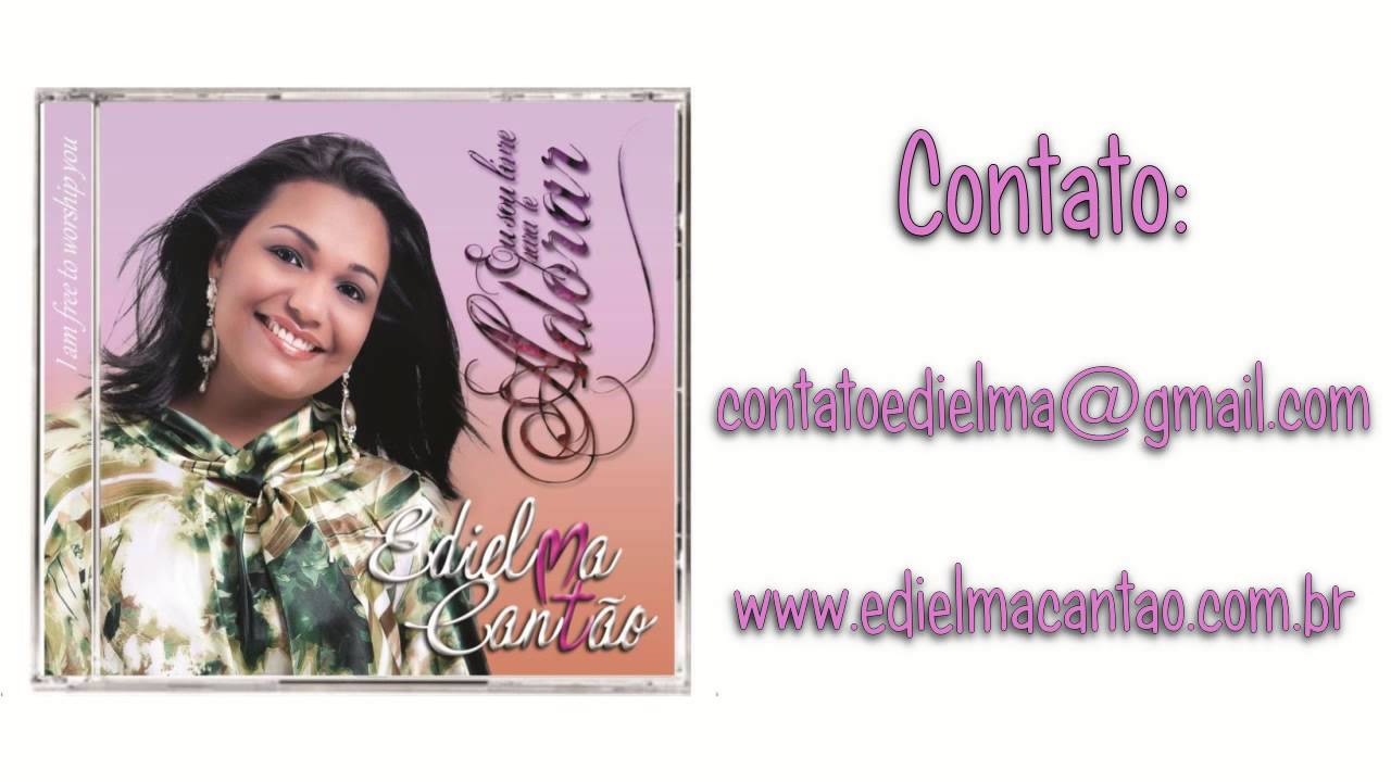 Edielma Cantão - Amado da Minha Alma - YouTube
