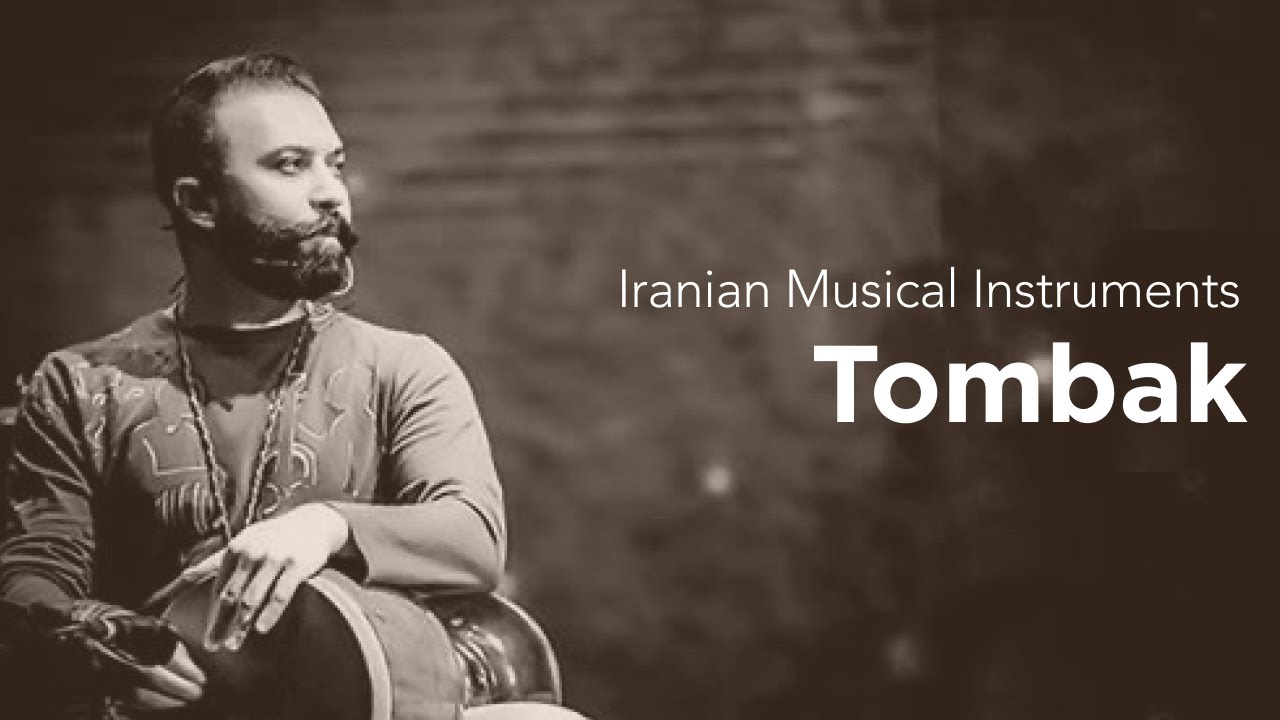 Iranian Musical Instruments with Rastak - Tombak - YouTube