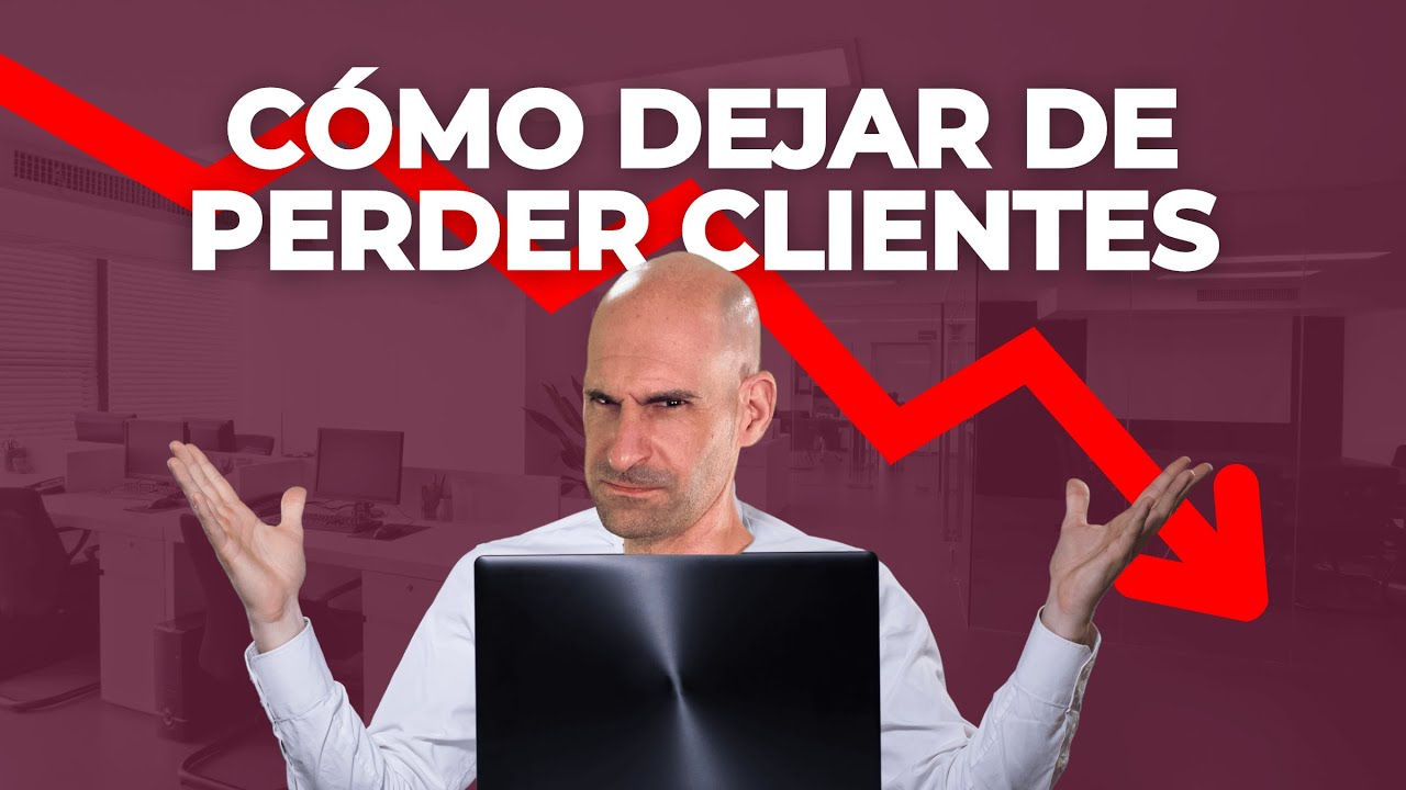 2 Maneras de perder clientes (y el truco para solucionarlo) - YouTube