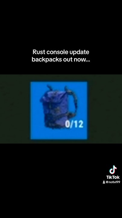 Rust console backpacks update out now…#shorts #rust #rustconsole - YouTube