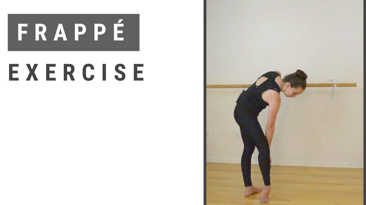 Frappé Exercise - articulation through flexed frappés - YouTube