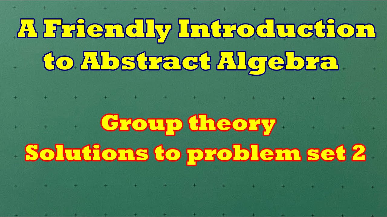 Group theory - SOLUTIONS to problem set 2 (SYMMETRIES AS PERMUTATIONS) - YouTube