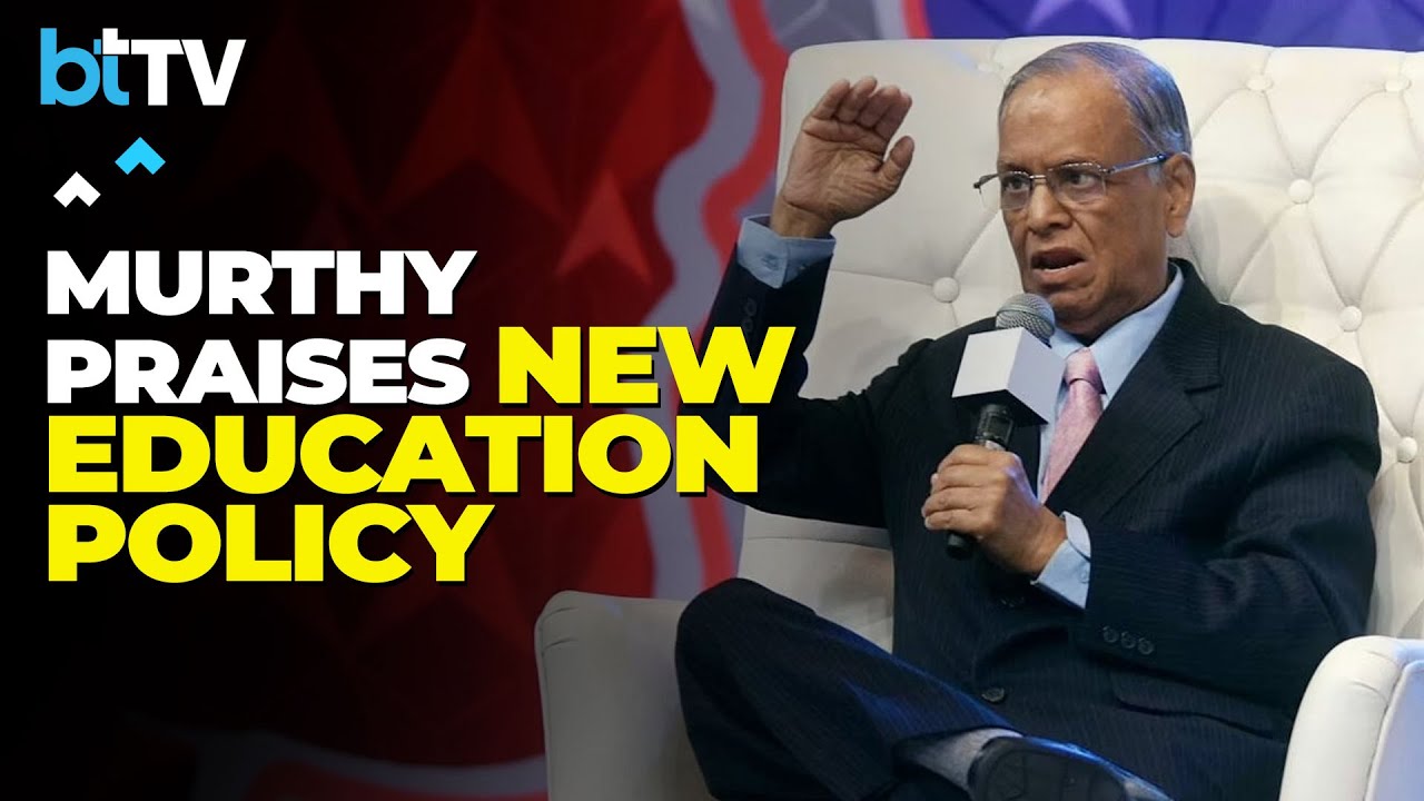 Infosys Founder N. R. Narayana Murthy Explains How PM Modi's NEP Will ...