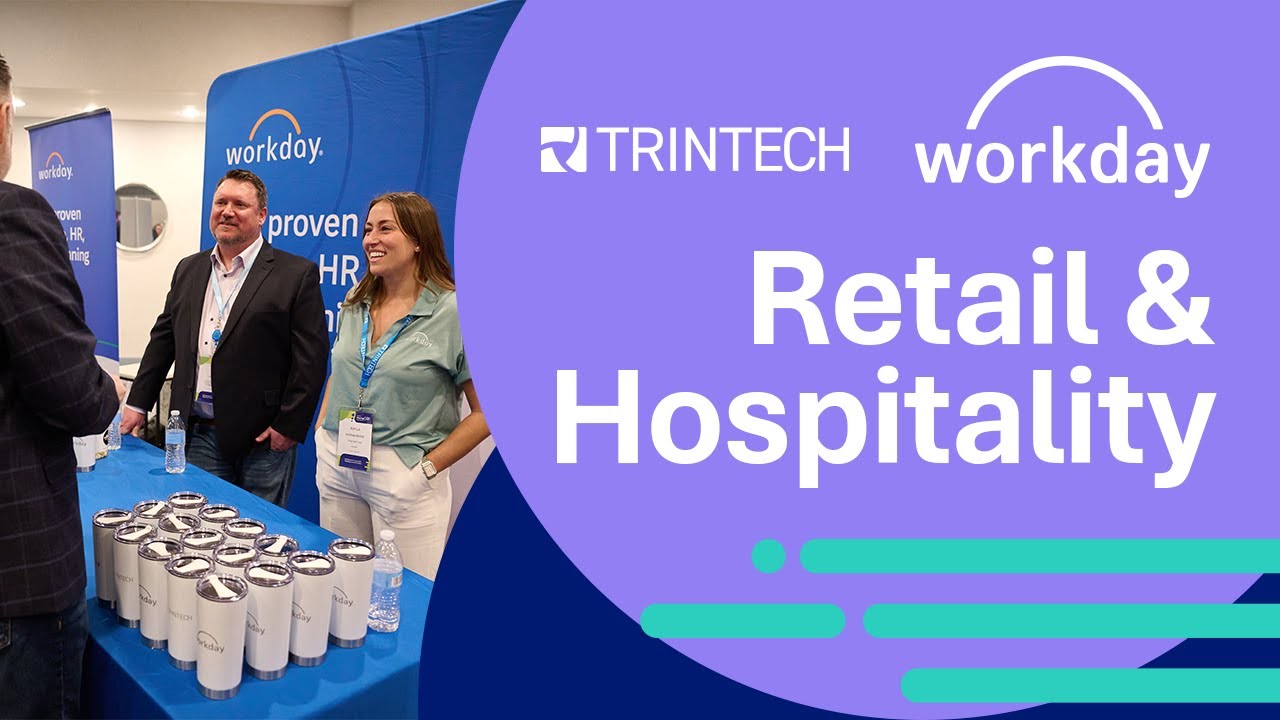 Trintech & Workday for Retail and Hospitality - YouTube