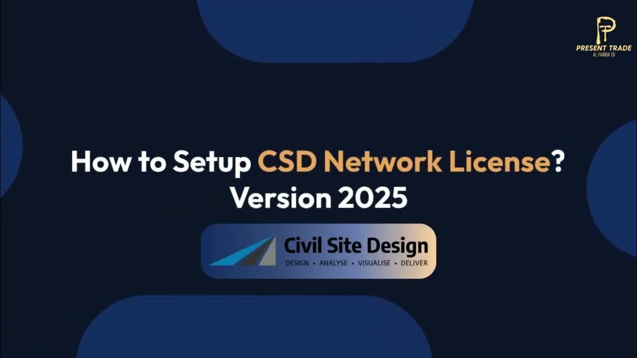 How to Setup Your Civil Site Design Software License on Your CAD - CSD ...