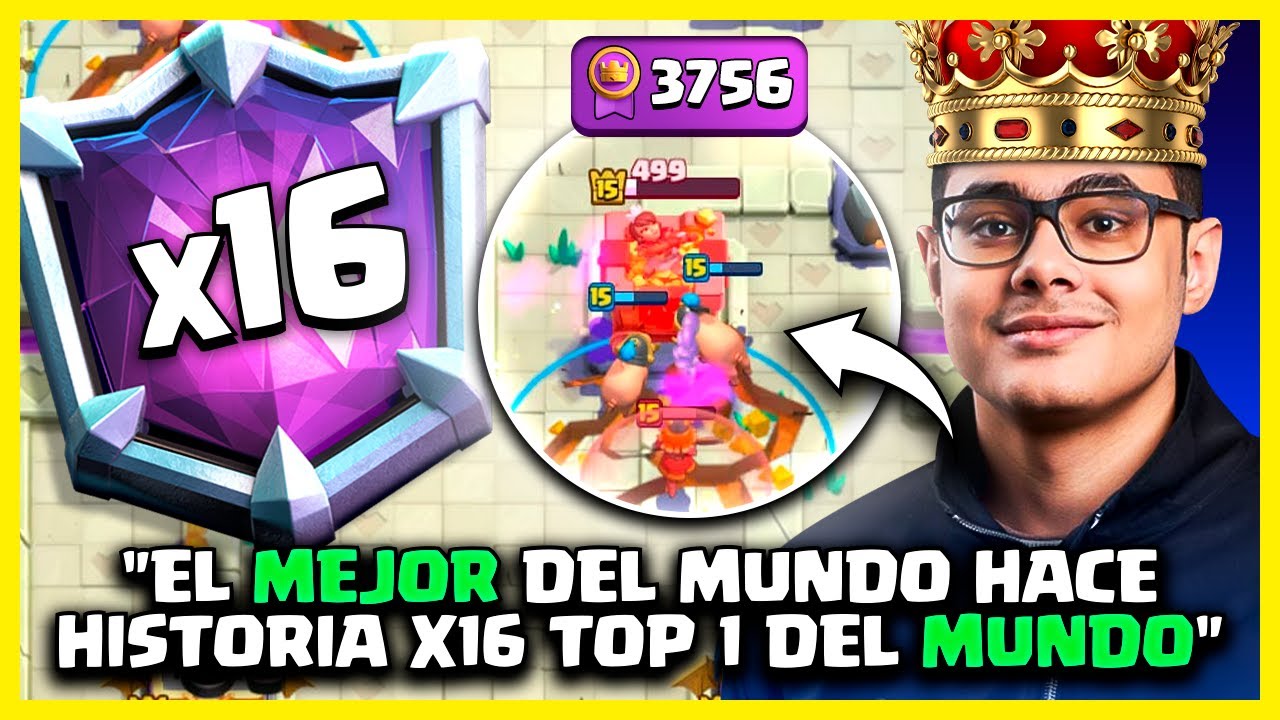 EL MEJOR del MUNDO HACE HISTORIA x16 TOP 1 del MUNDO 3756🏅en Clash ...