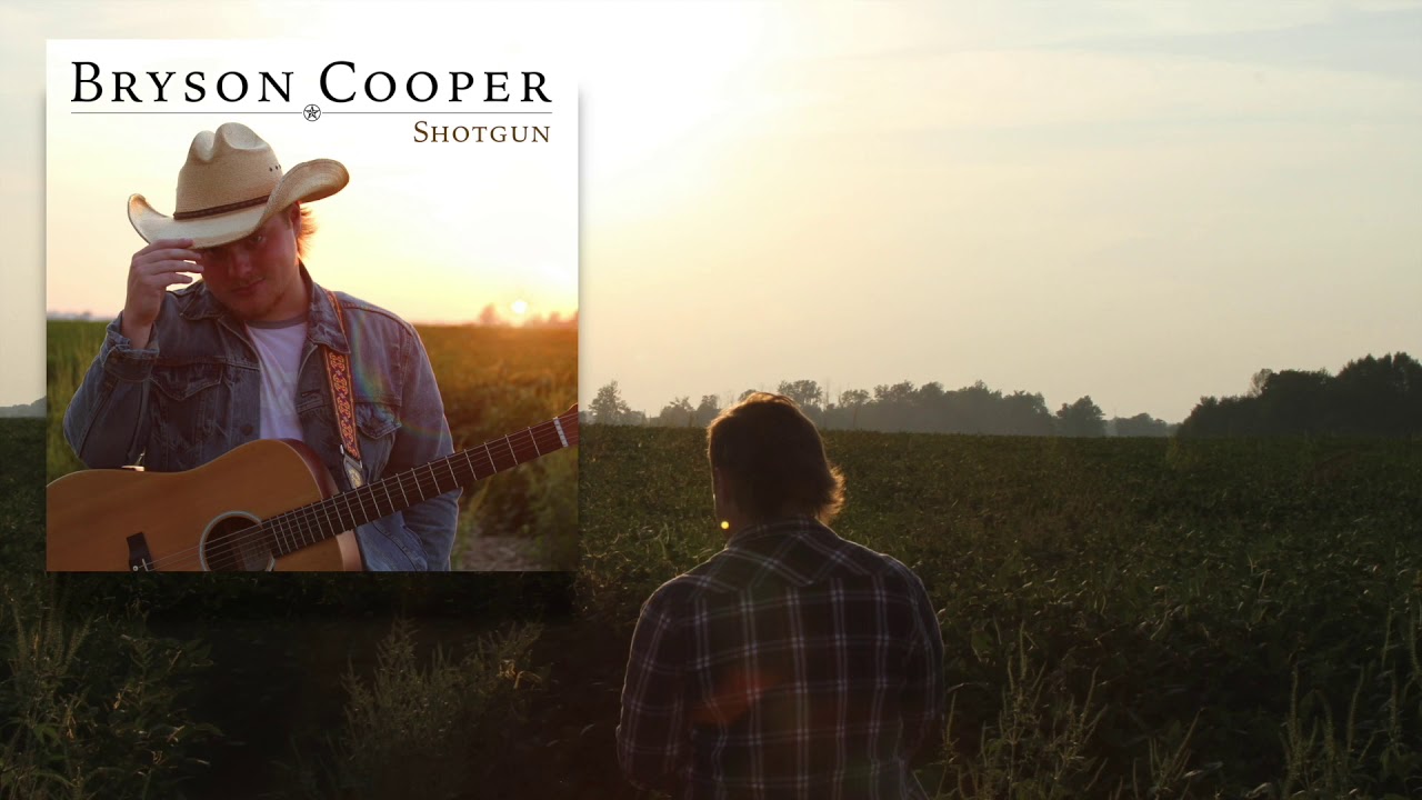Bryson Cooper - Shotgun (Lyric Video) - YouTube