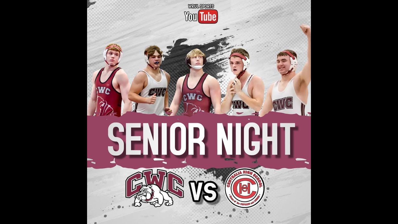 CWC Bulldog Wrestling VS Centralia (Senior Night) - YouTube