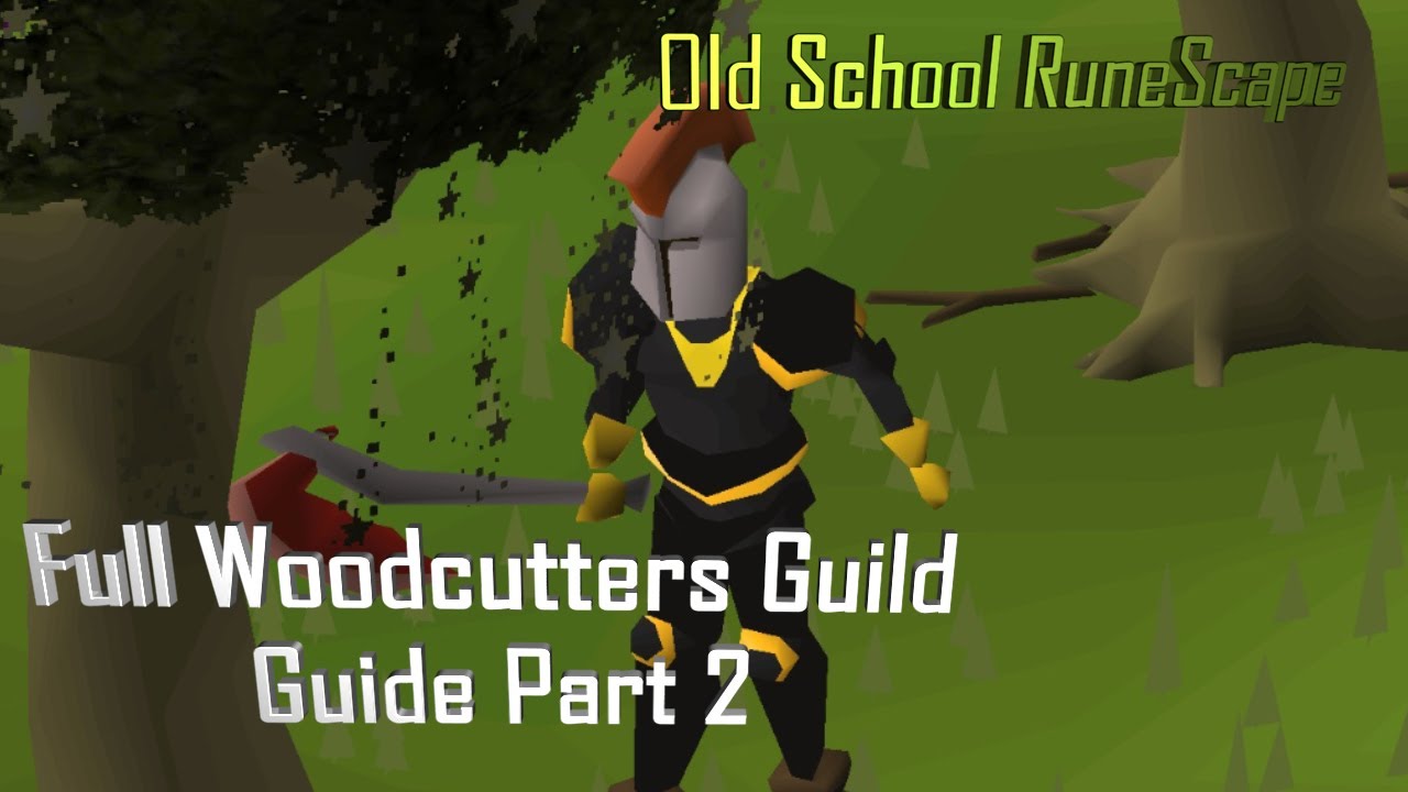 How to Join Woodcutters Guild Part 2 - YouTube