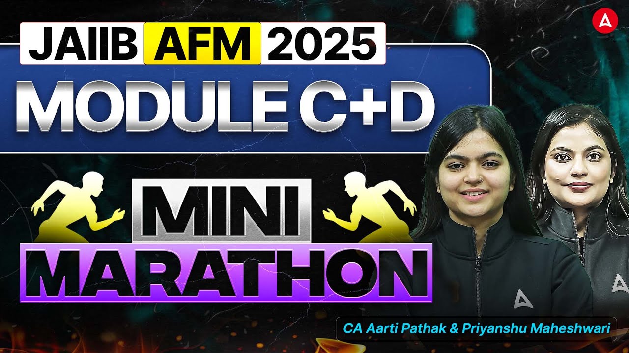 JAIIB AFM Mini Marathon | JAIIB AFM Module C+ D | JAIIB AFM 2025 - YouTube