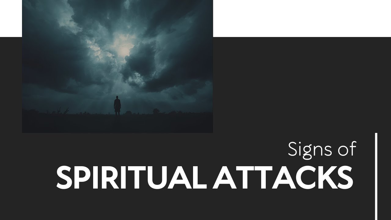 Signs Of Spiritual Attacks - YouTube