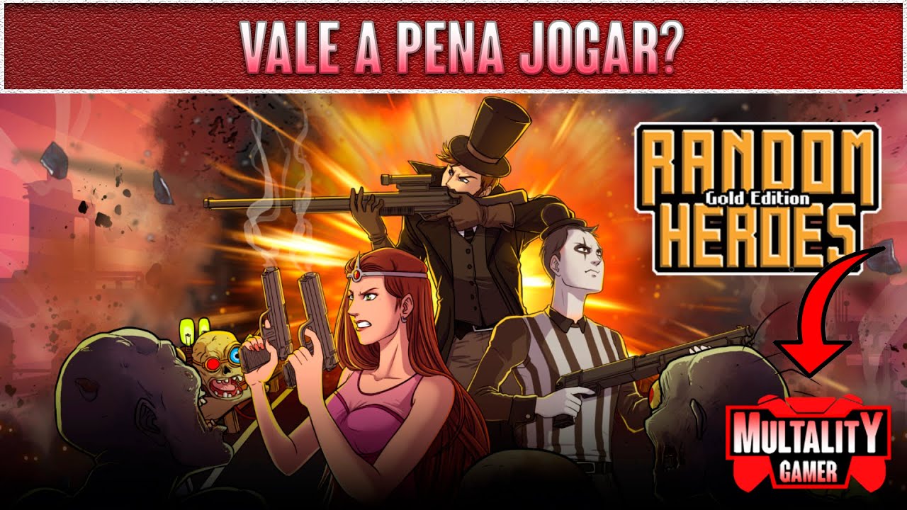 Random Heroes: Gold Edition -Vale a pena jogar? - YouTube