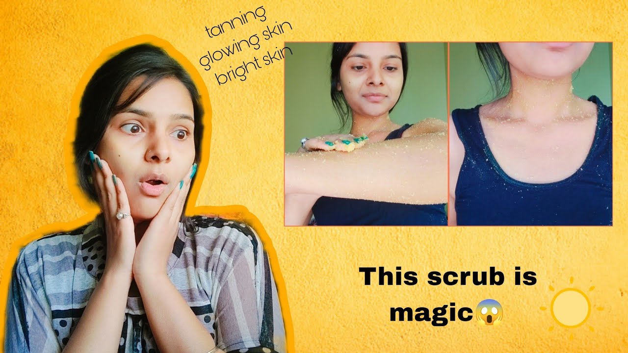 Magic scrub for tanning, glowing skin, bright skin😍😱|| Anshika vijay# ...