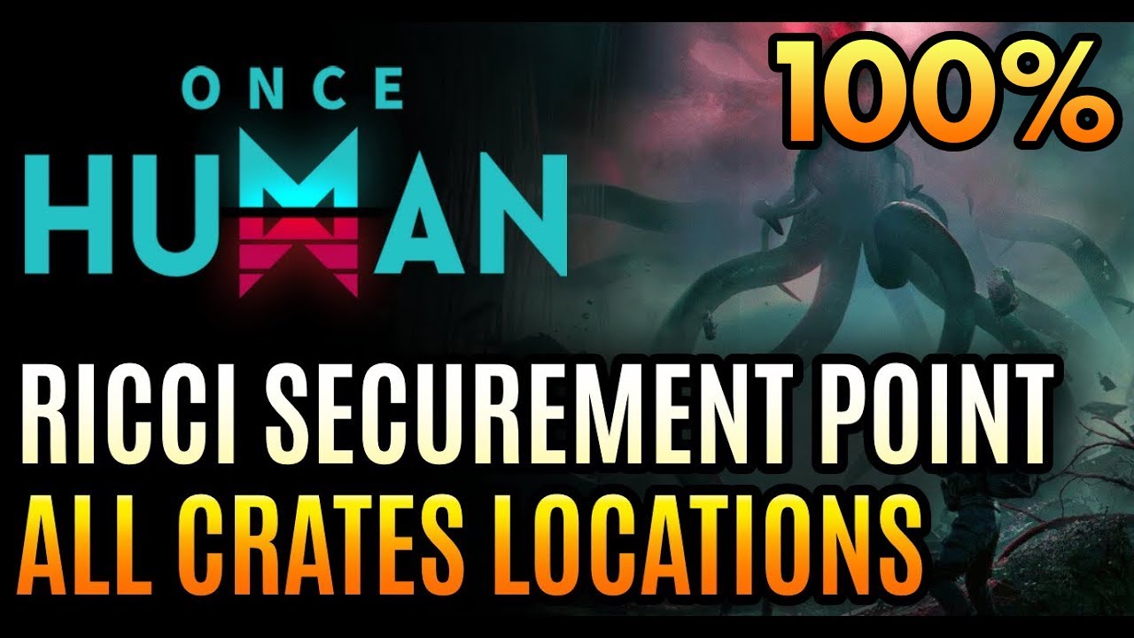 Once Human - Ricci Securement Point Crates - All Mystical Armor Weapon ...