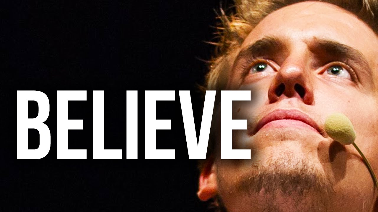 BELIEVE ! - Motivational Video - YouTube