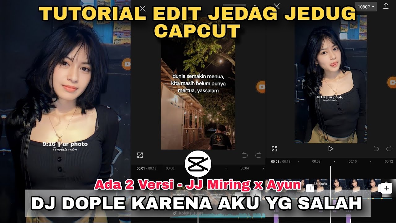 Tutorial Edit Jedag Jedug Capcut DJ DOPLE KARENA AKU YANG SALAH - YouTube