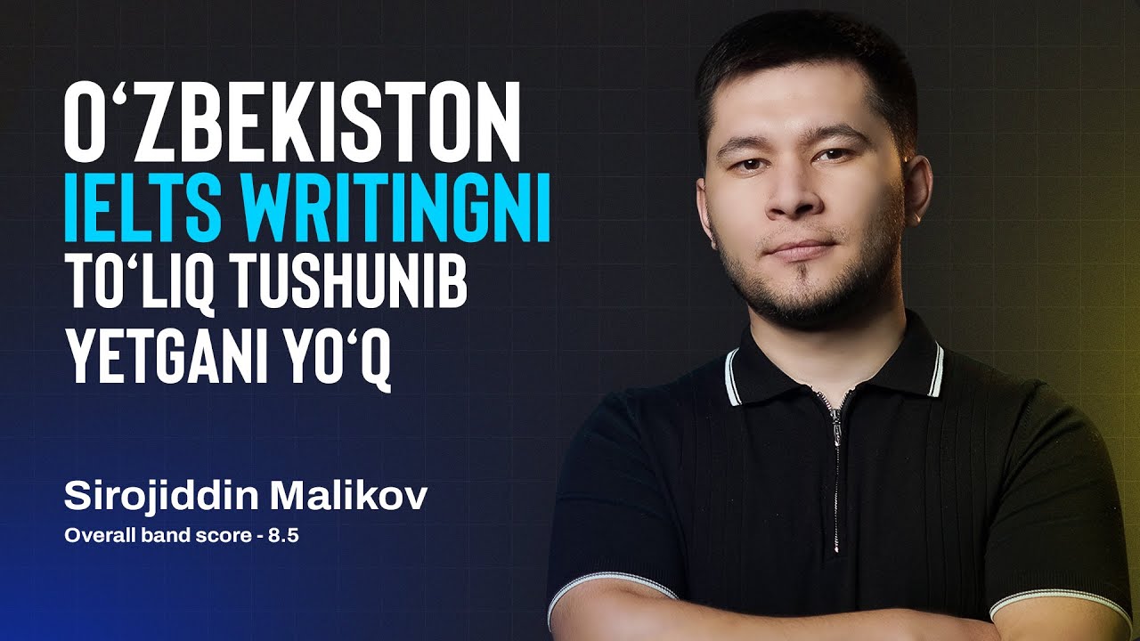 IELTS 8.5 sohibi Sirojiddin Malikov bilan Grand interview - YouTube