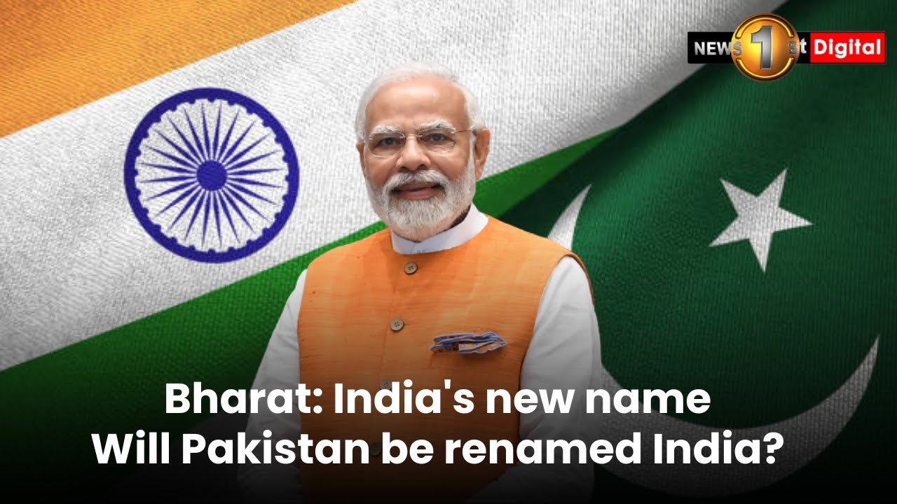 Bharat: India's new name - Will Pakistan be renamed India? | Explainer ...