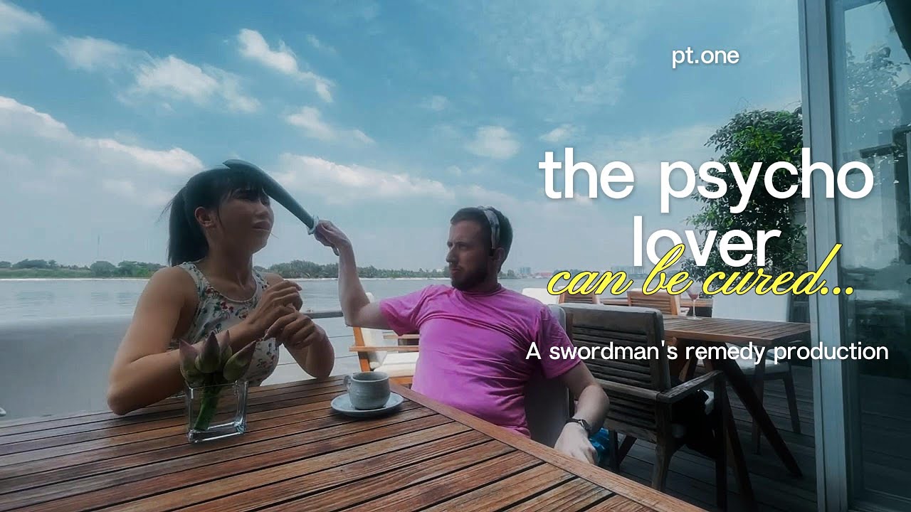 The Psycho Lover (how to cure psycho patients) - YouTube