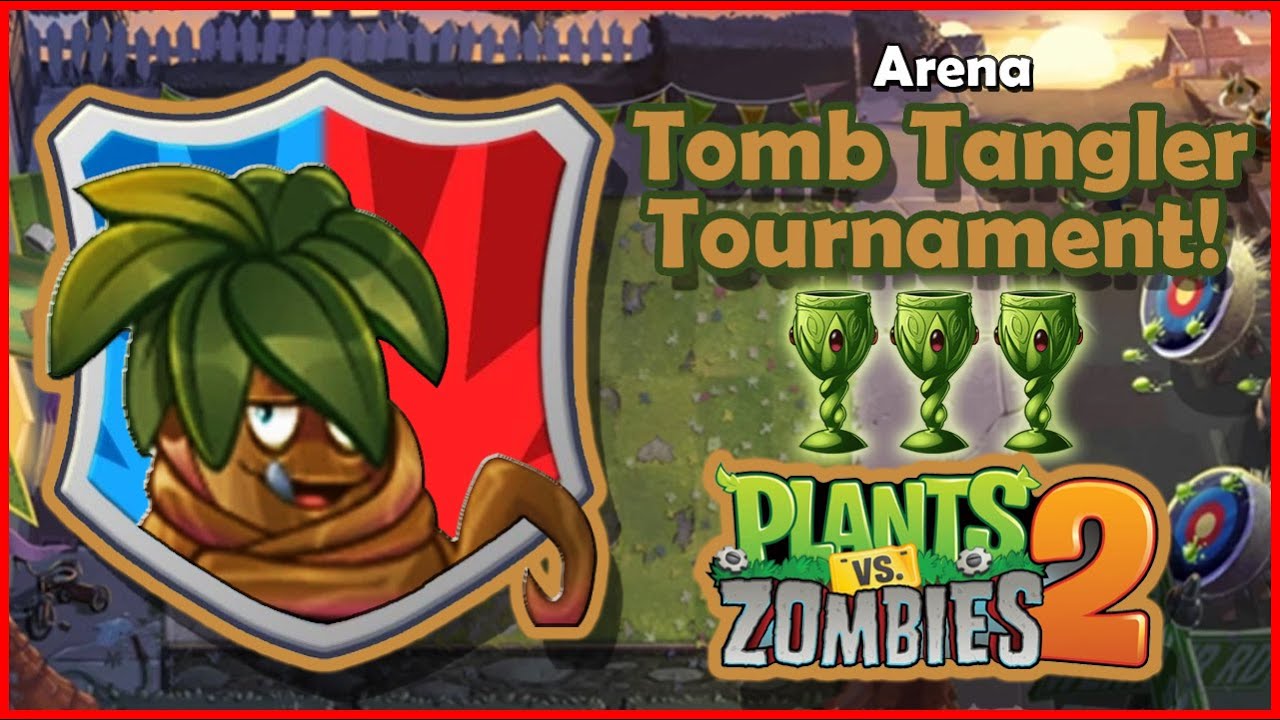 Plants vs. Zombies 2, Arena, Tomb Tangler Tournament! (SEASON 45) - YouTube