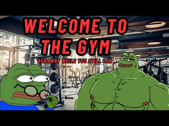 Pepe Gym Memes 😩The Crypto World JUST CAN'T STOP Talking About Pepe