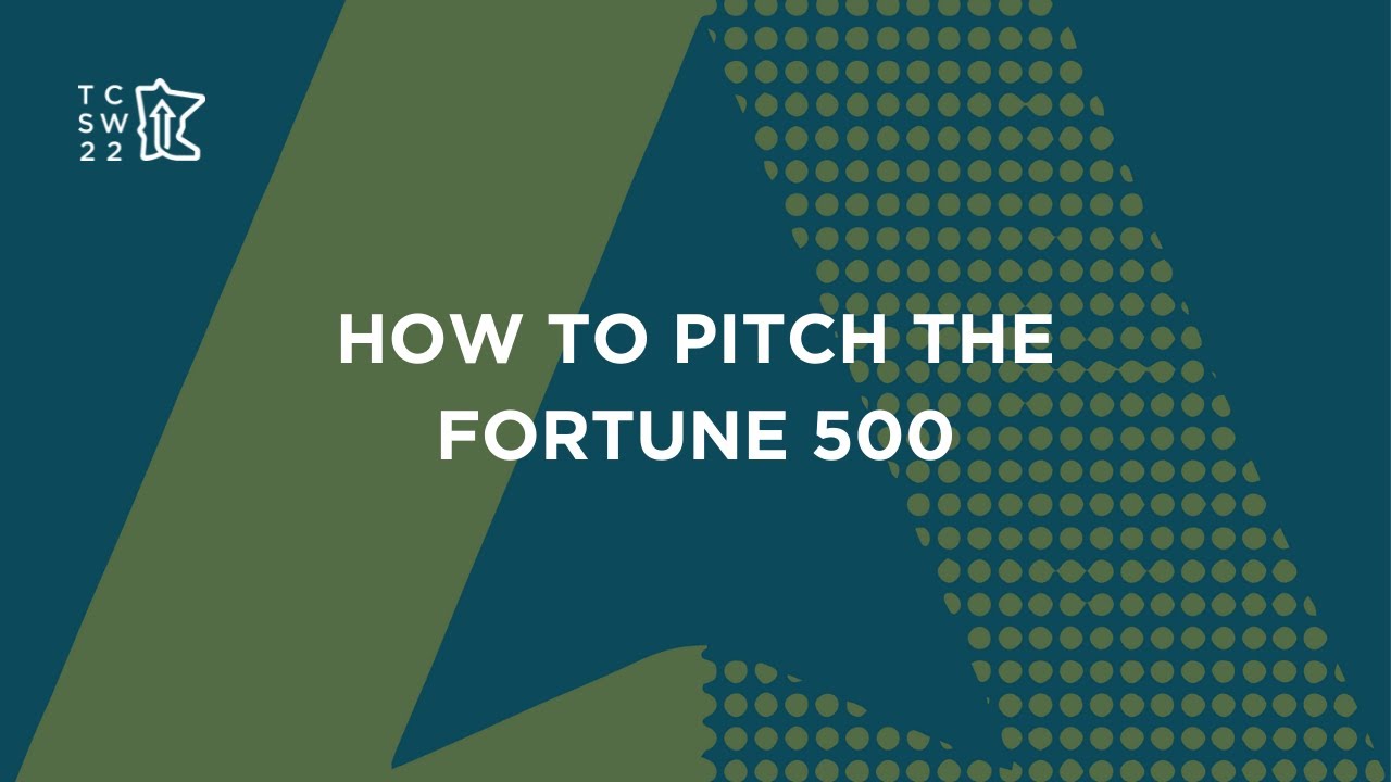 How to pitch the Fortune 500 - YouTube