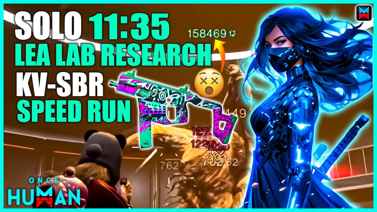 ONCE HUMAN SOLO LEA RESREACH LAB KV-SBR BUILD CRIT HIT 150K 🤬UNSTABLE ...