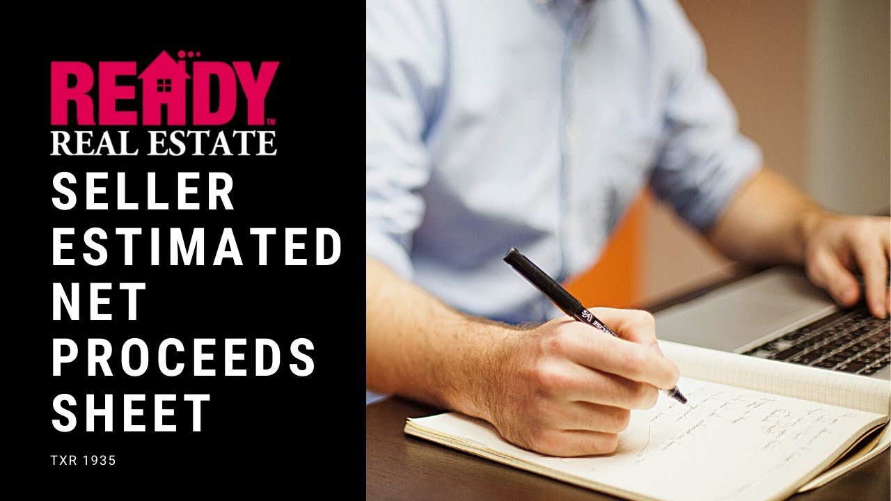 Seller Estimated Net Proceeds Form TXR 1935 - YouTube