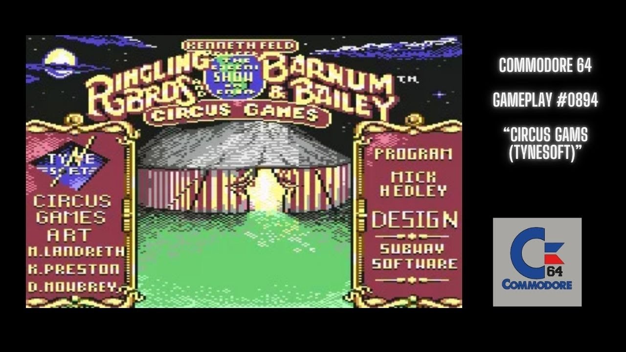 Circus Games (Tynesoft) (Commodore 64 / Gameplay #0894) - YouTube
