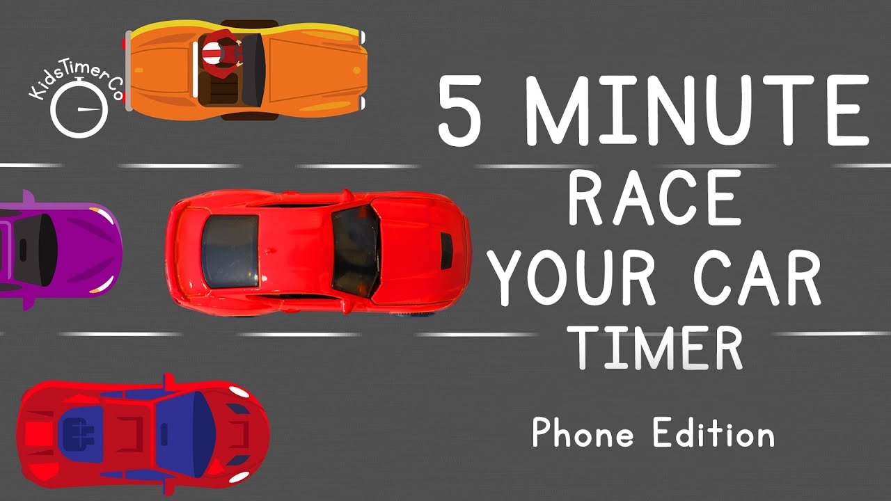 5 Minute Race Your Car Timer (Phone) - Kids Visual Timer - YouTube