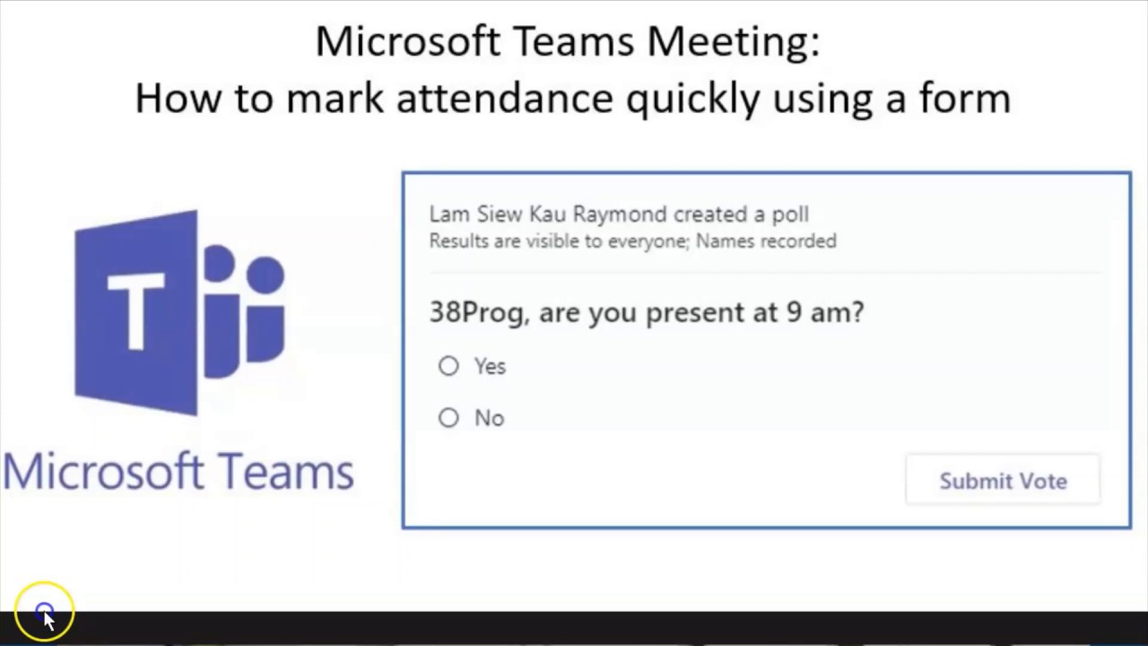 Microsoft Teams meeting: how to mark student attendance quickly using a Form; or do Polling ...