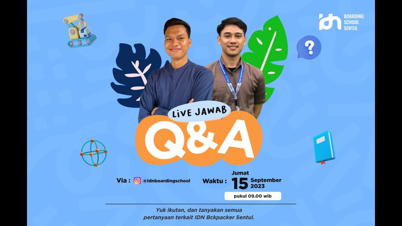 Rekaman Live Q&A Seputar PSB IDN Boarding School Sentul - YouTube