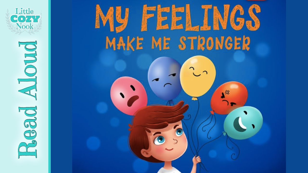 Read Aloud Stories for Kids | A Book About Coping with Big Feelings🎈🎈 - YouTube