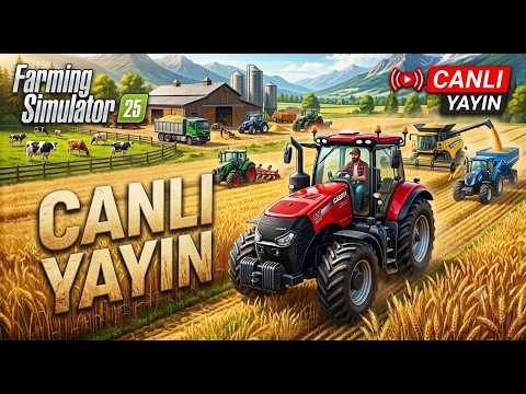 Farming Simulator 2025  Canlı Yayın #55_ragnar