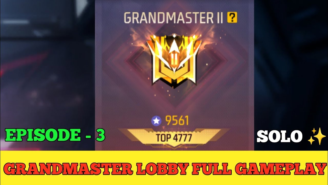 Solo Grandmaster push || Episode -2 👍 || grandmaster 2 ho Gaya guys ...