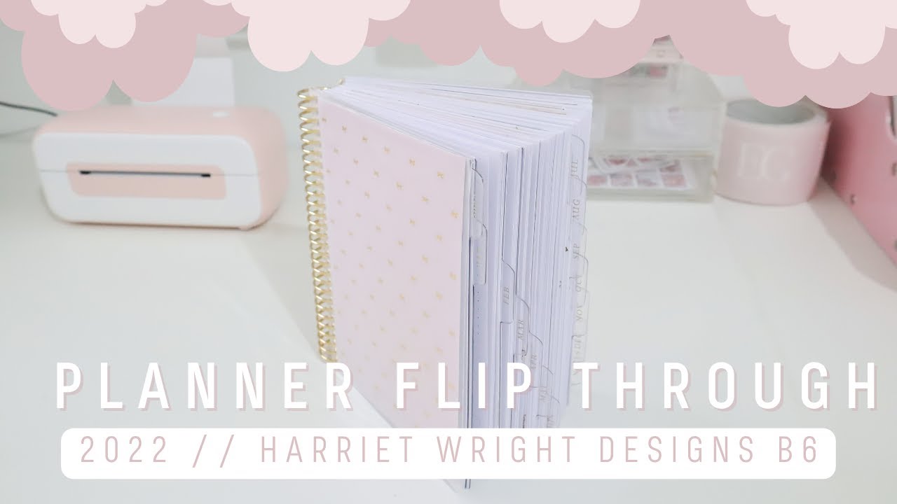 2022 Planner Flip Through // Harriet Wright Designs B6 - YouTube