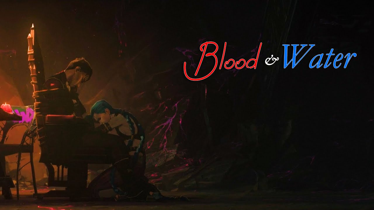 silco & jinx | Blood // Water - YouTube
