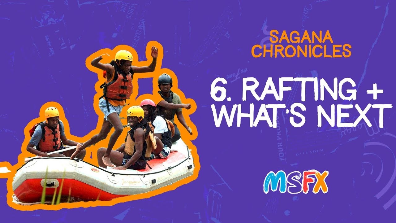 MSFX | Sagana Chronicles | Rafting + What's next for MSFX - YouTube